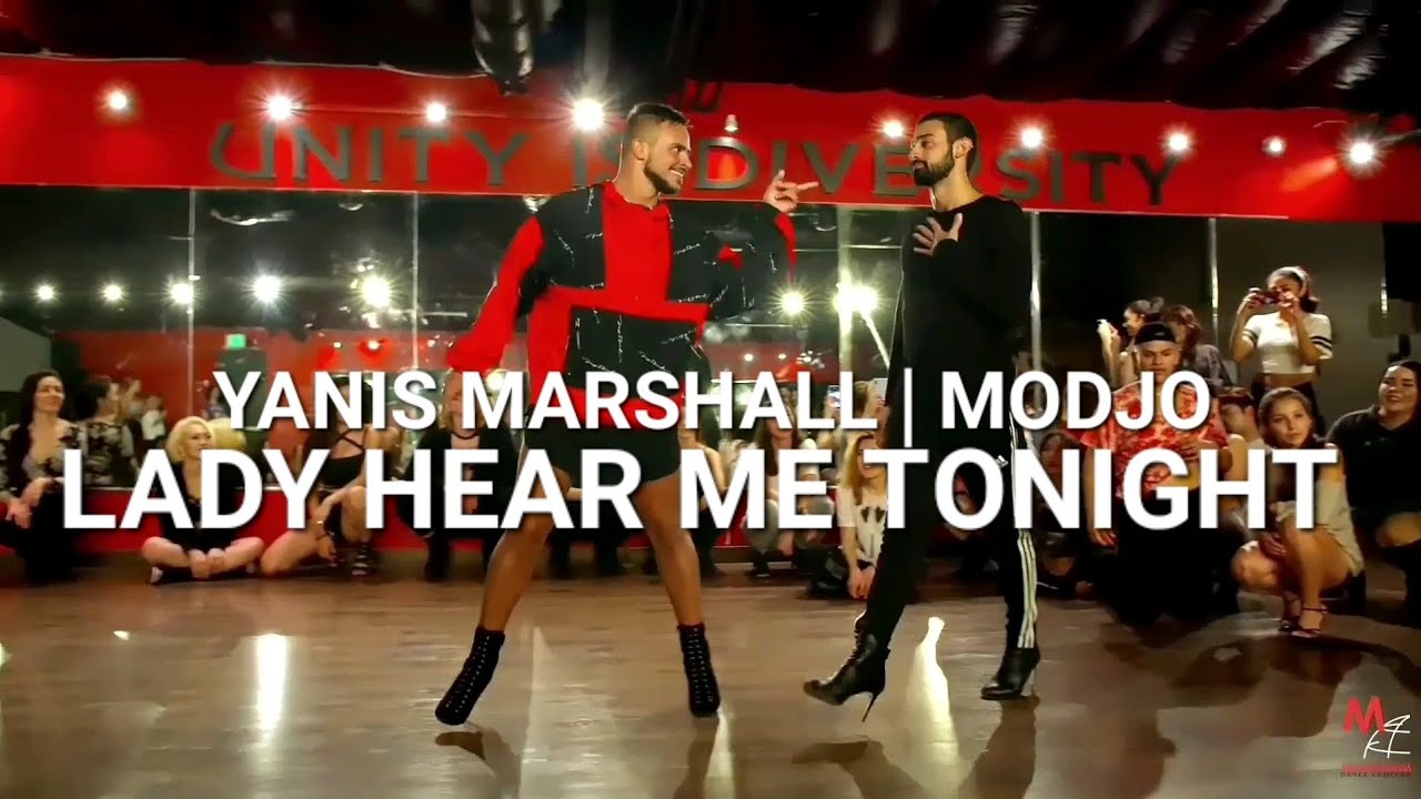 Lady Hear Me Tonight | MODJO • YANIS MARSHALL CHOREOGRAPHY - YouTube