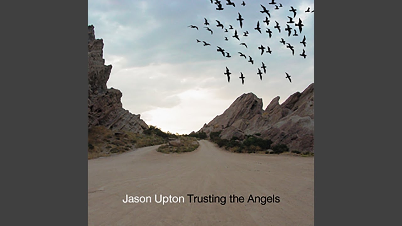 Jason Upton - Trusting the Angels Chords - Chordify
