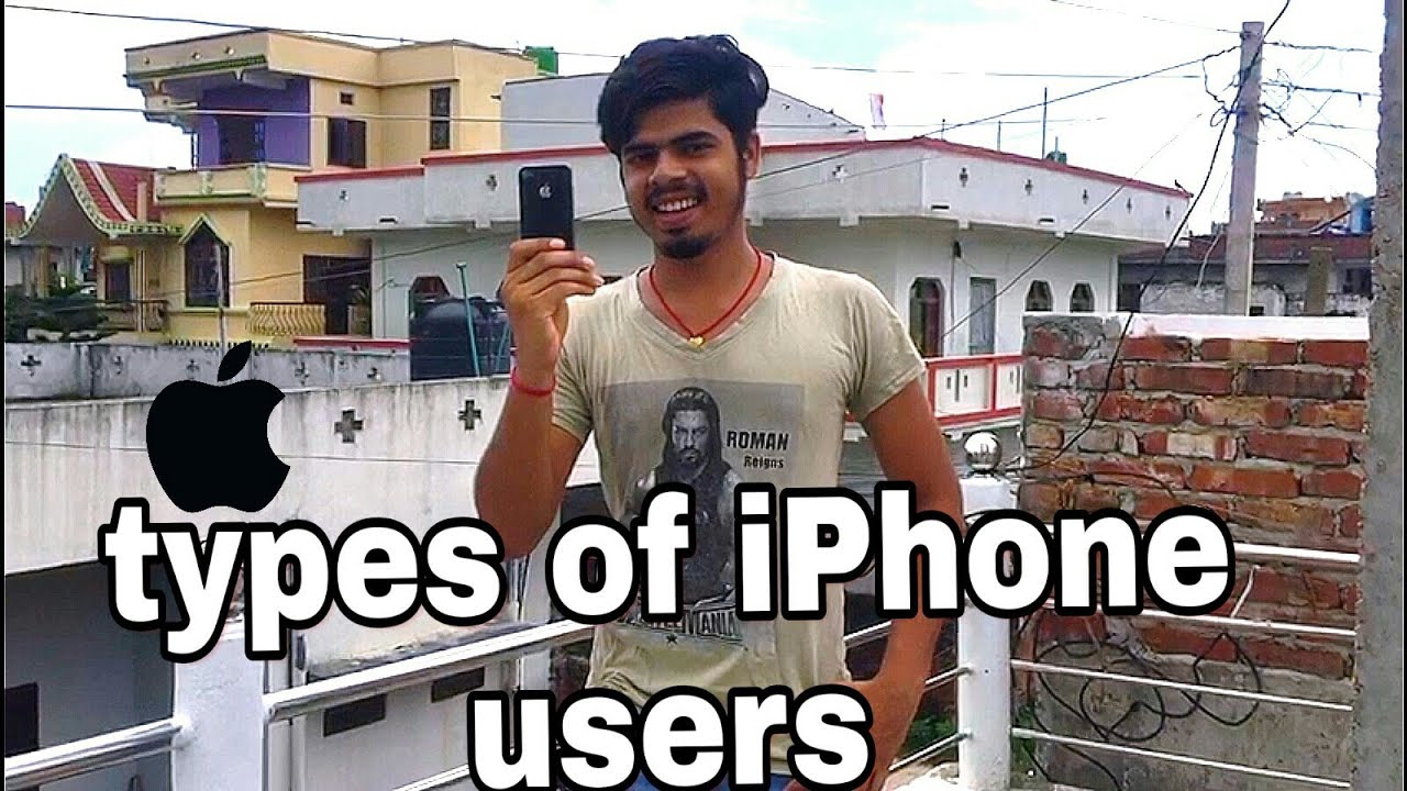 Types of iphone users. - YouTube