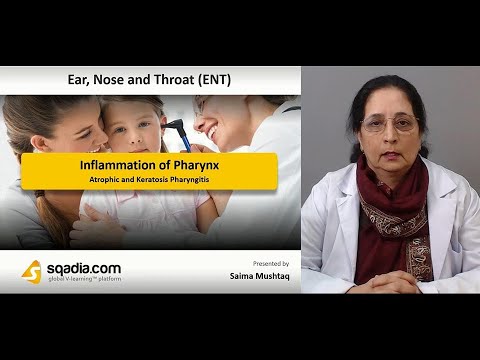 Inflammation of Pharynx | Atrophic and Keratosis Pharyngitis - YouTube