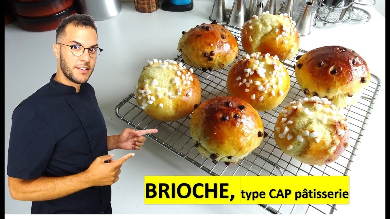 recette BRIOCHE, type CAP pâtisserie - YouTube