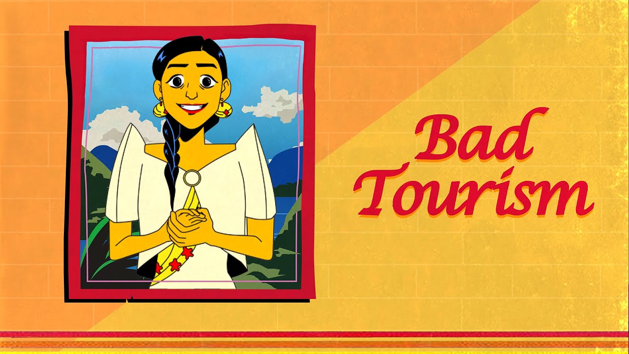 Bad Tourism - A Tourism Ad gone haywire. - YouTube