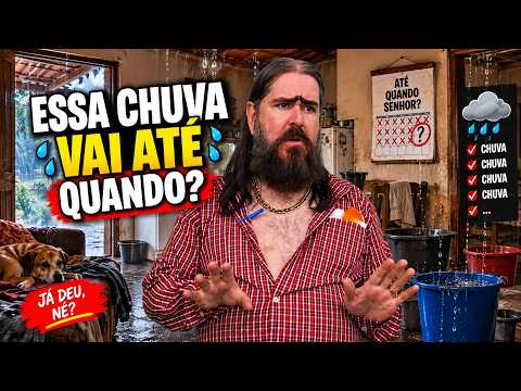 Essa Chuva que não para!