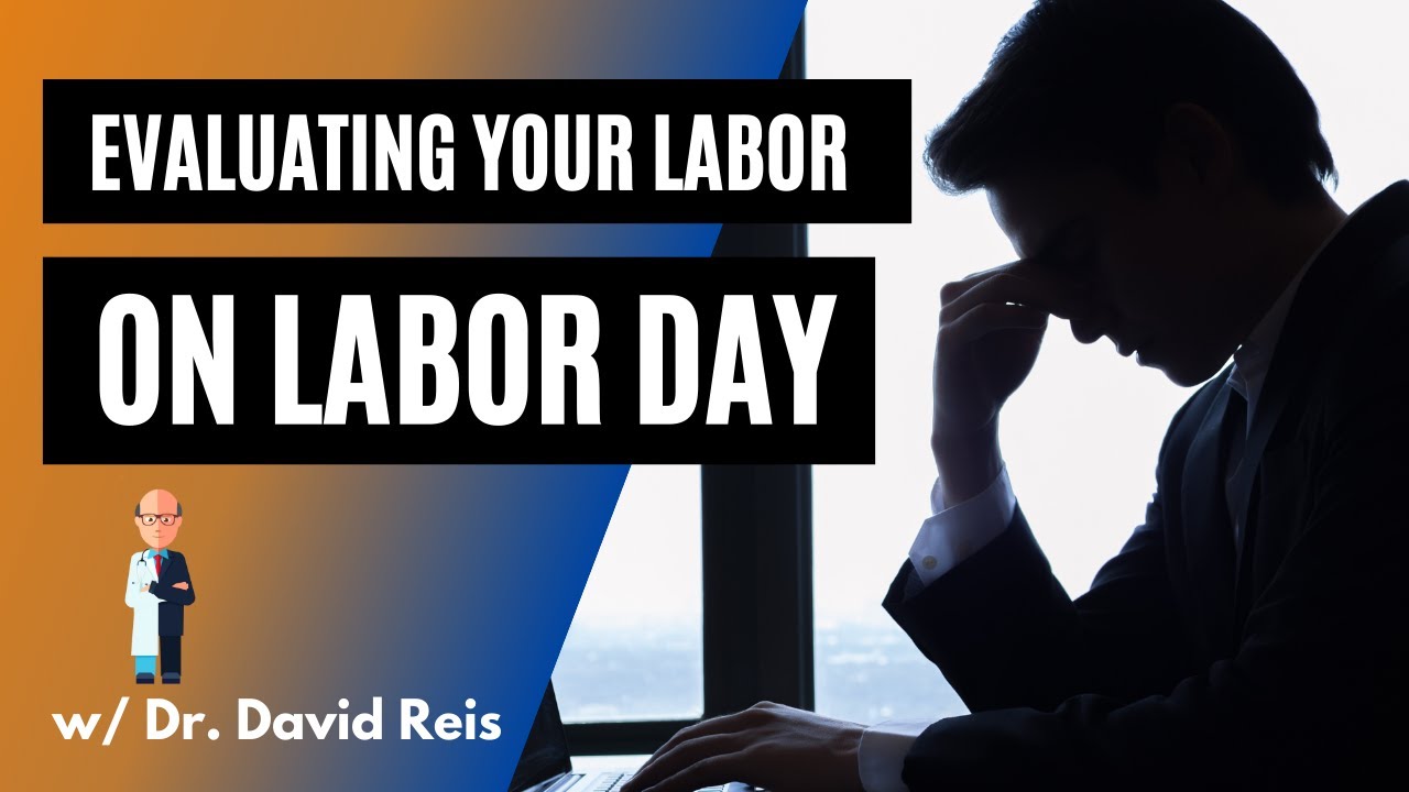 On Labor day self reflections, is your hard work worth it? - YouTube