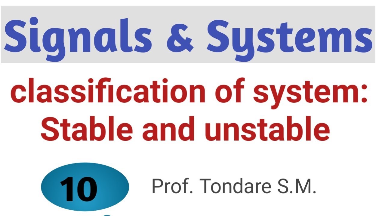 #signalsandsystems# | Stable and Unstable system- classification of ...
