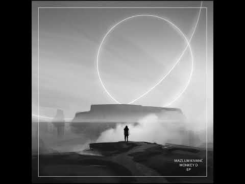 TH388 Mazlum Kivanc - Monkey D.