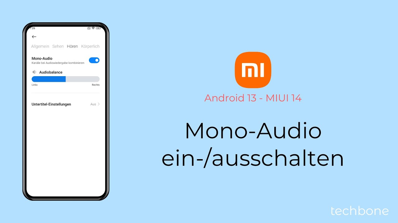 Mono-Audio einschalten oder ausschalten - Xiaomi [Android 13 - MIUI 14 ...