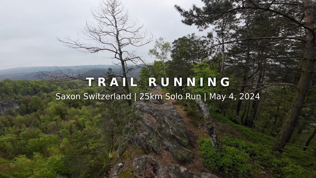 Virtual Trail Running Adventure in Saxon Switzerland | 25km Solo Run ...
