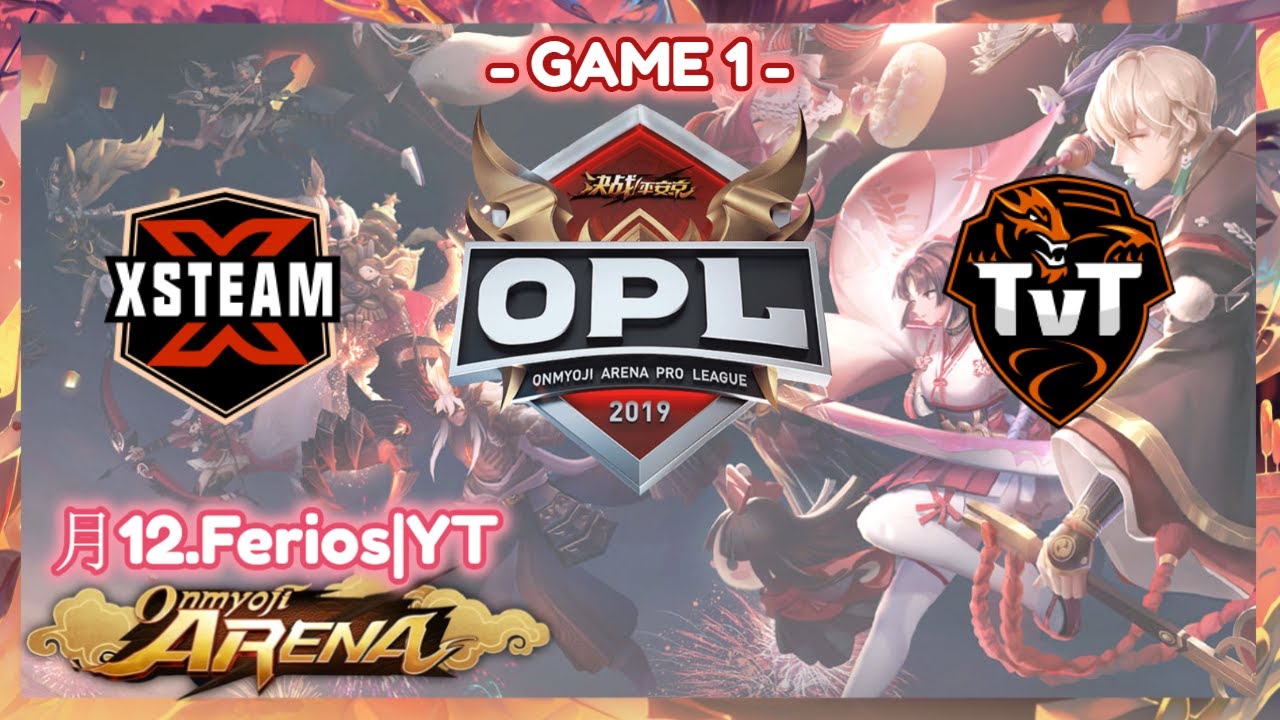Onmyoji Arena - OPL | XS vs TvT (Game 1) | Proof That Kuro Doji is OP ...