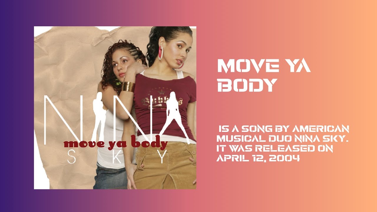 Nina Sky – Move Ya Body 4k - YouTube
