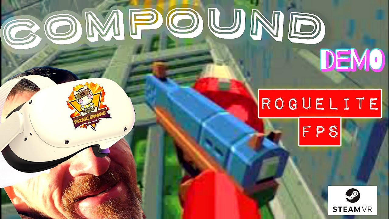 Compound - Demo - SteamVR - Retro Fun Shooter - IN VR - YouTube