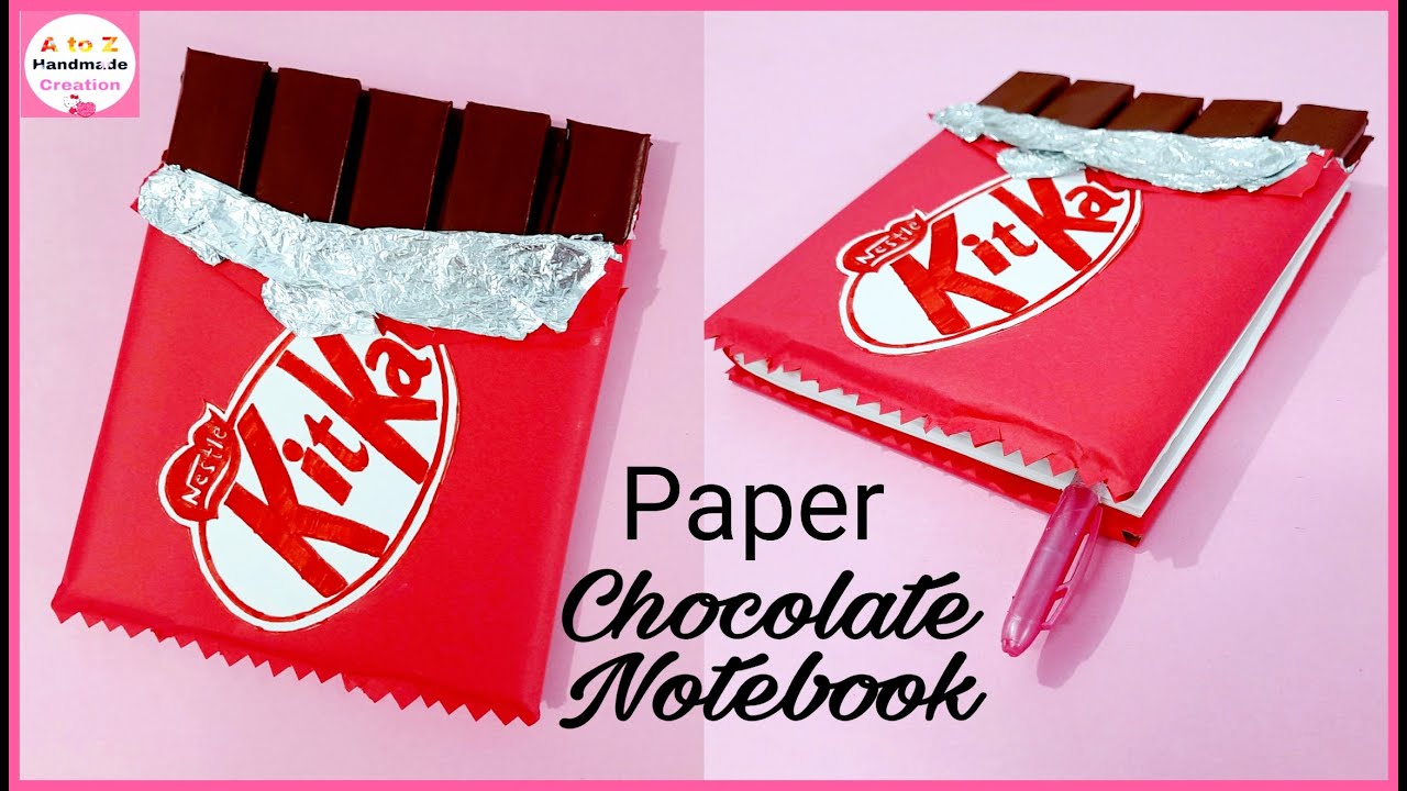 DIY School Supplies/DIY Paper KitKat Chocolate Notebook/Chocolate ...