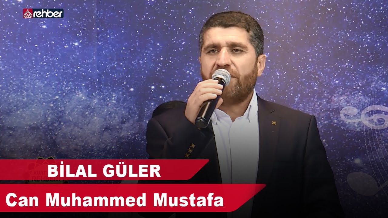 Bilal Güler - Can Muhammed Mustafa 🎶 - YouTube