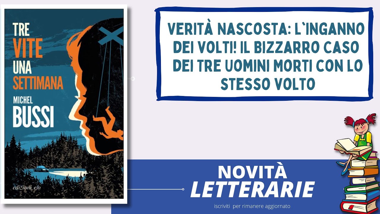 Libro thriller Tre vite una settimana dello scrittore Michael Bussi ...