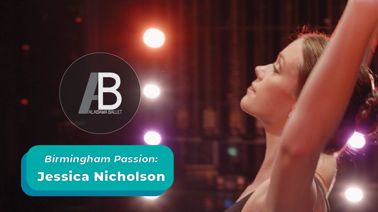 Alabama Ballet with Jessica Nicholson- Birmingham Passion - YouTube