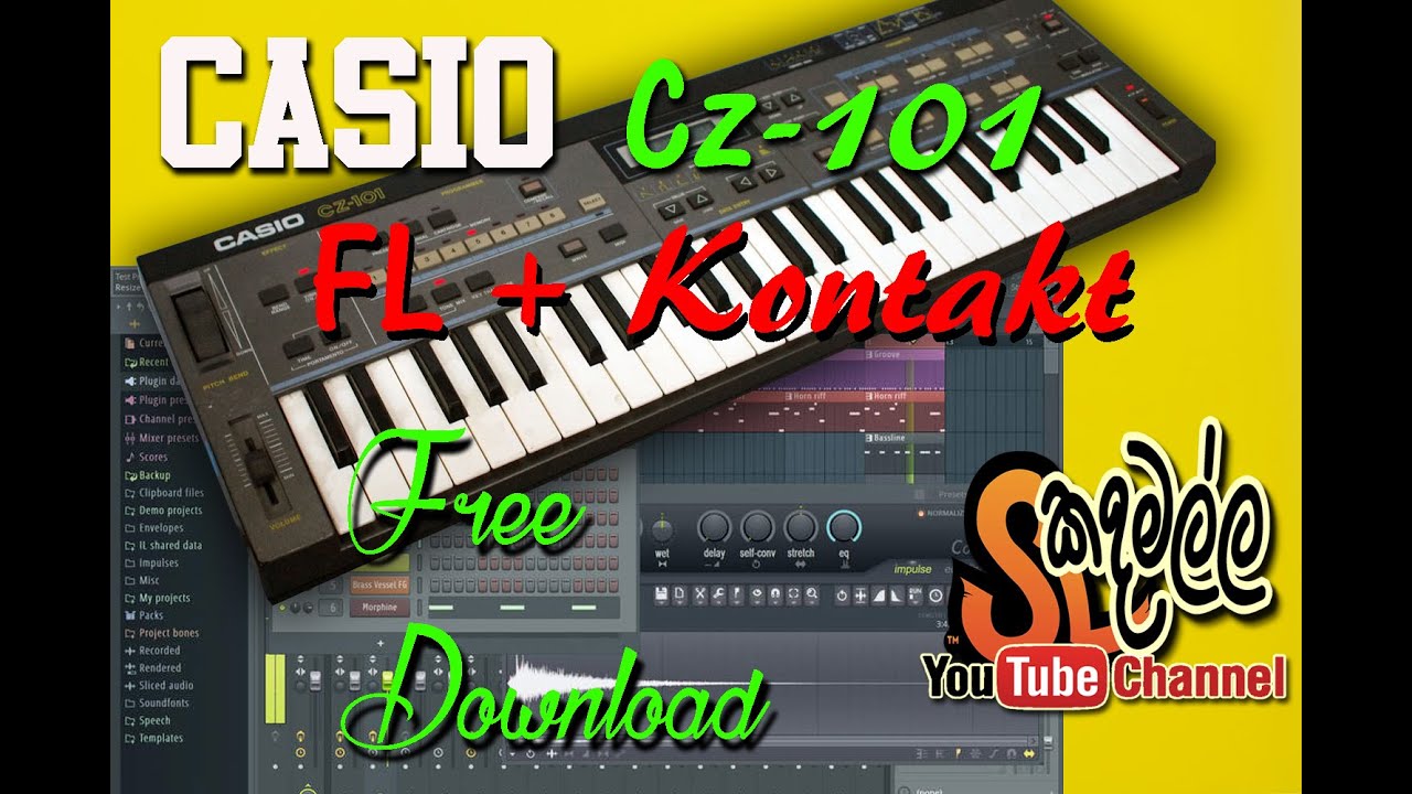 Casio cz 101 Tone - FL studio + Kontakt plugins / SL Kadamalla - YouTube