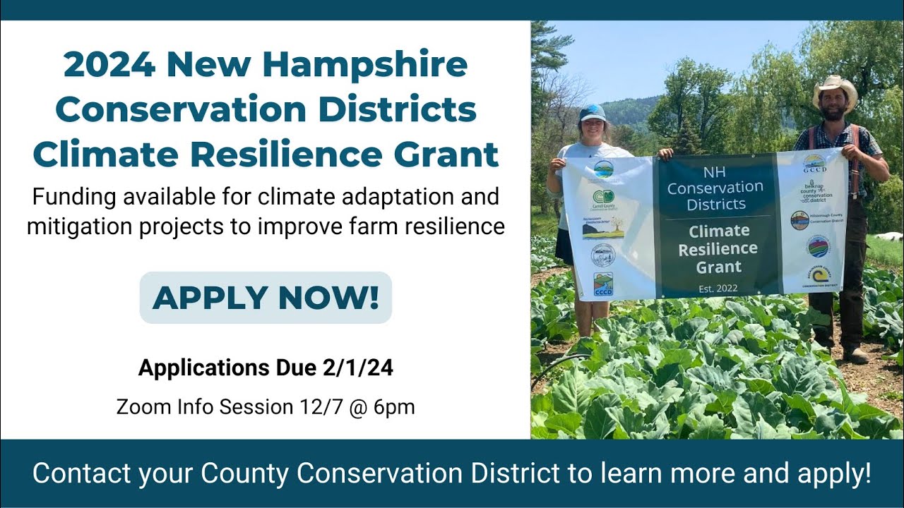 2024 NH Conservation Districts Climate Grant Info Session - YouTube