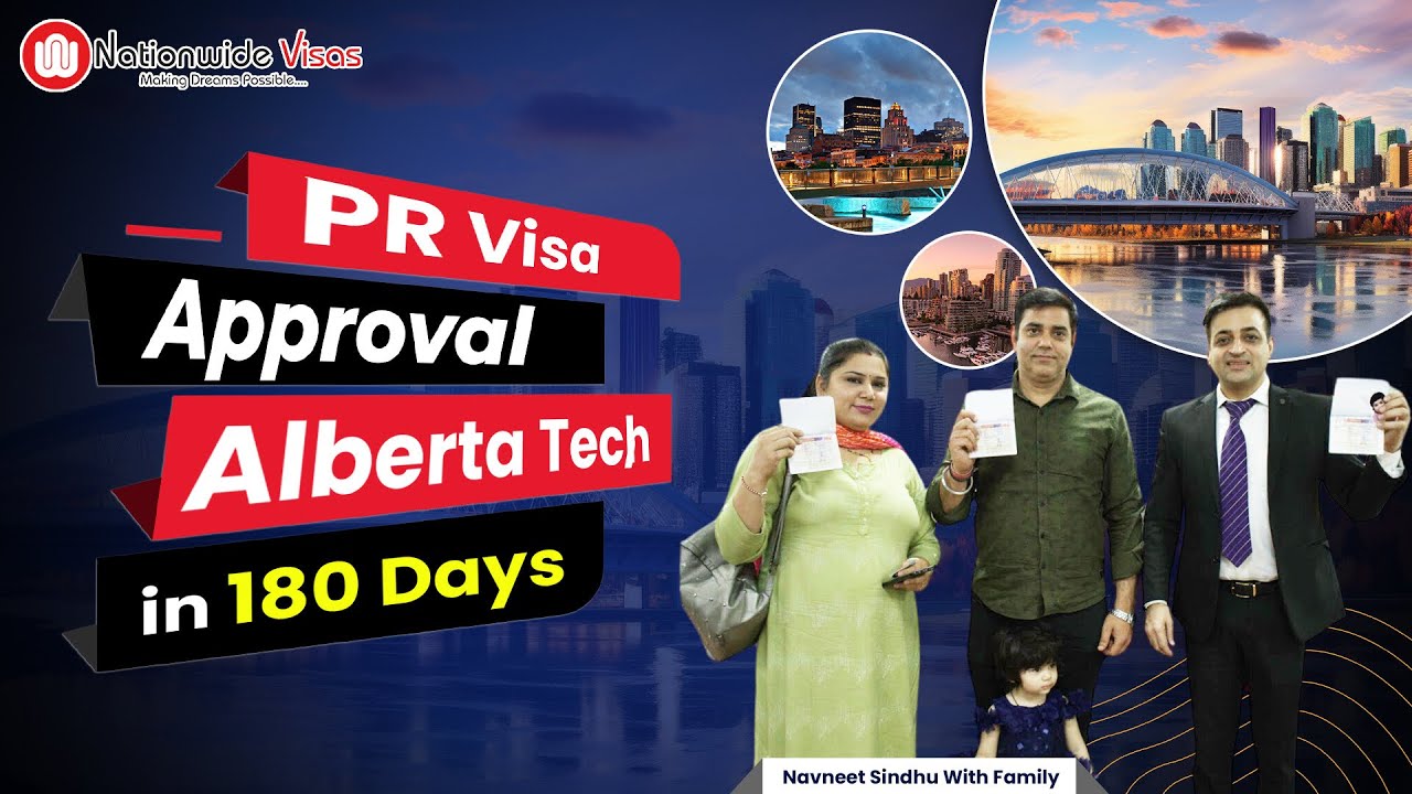Canada PR Visa Approval with Family - Alberta Tech Pathway || Nationwide Visas Reviews - YouTube