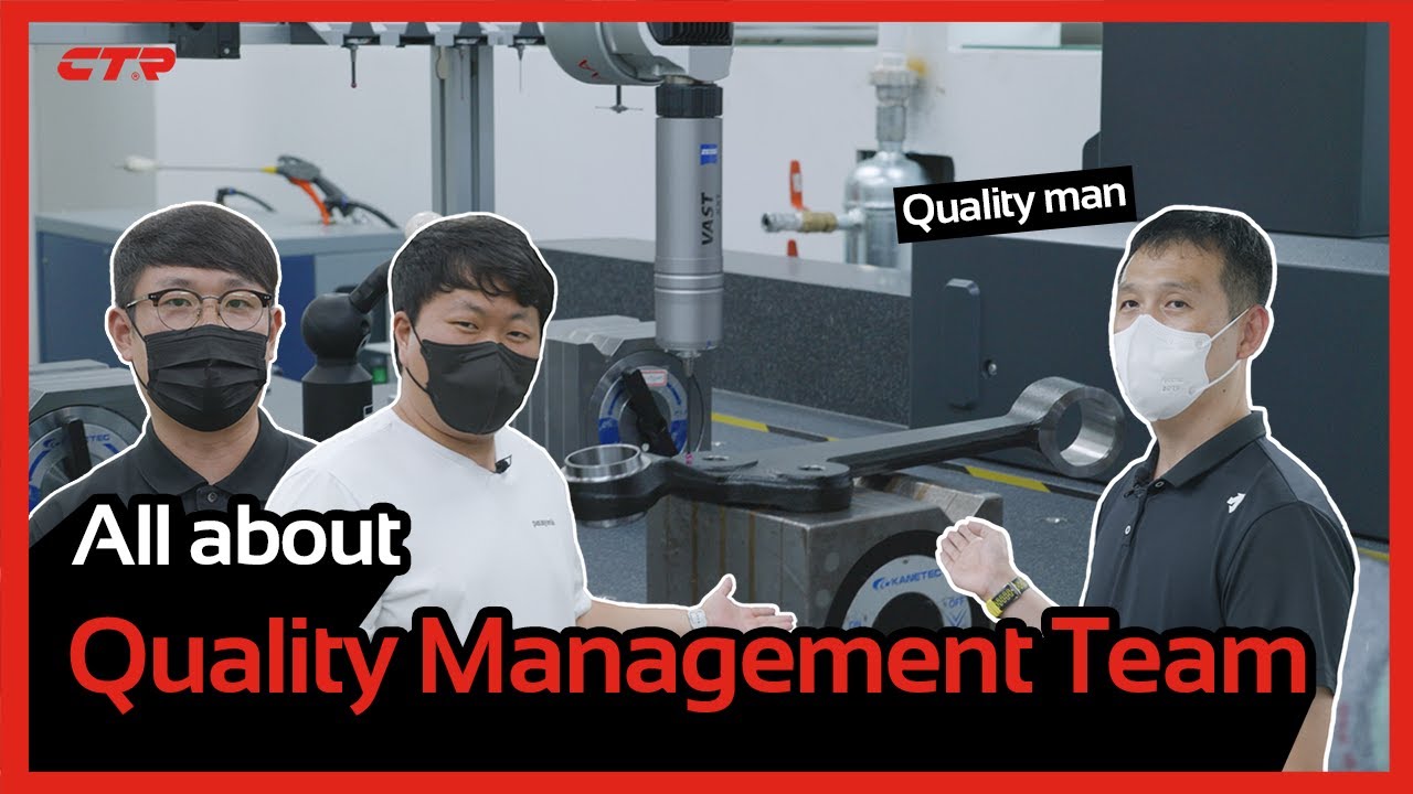 All about CTR Quality Management Team! - YouTube