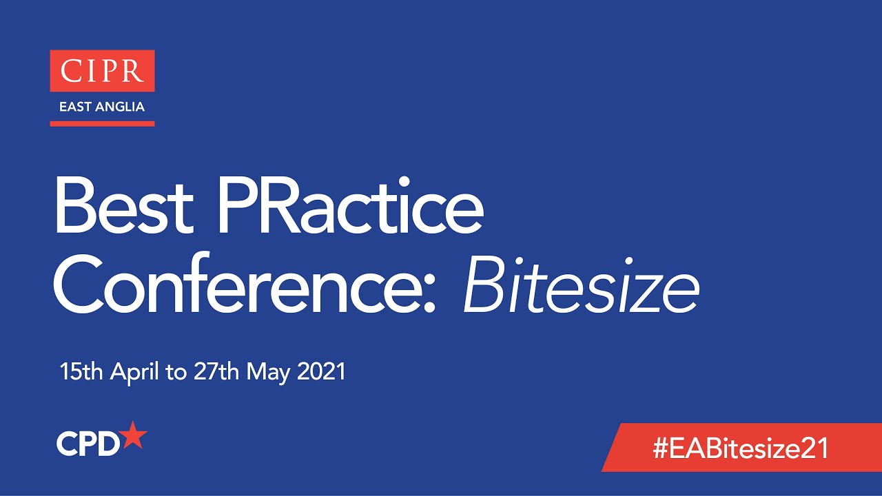 CIPR Best Practice Conference: Bitesize 2021 - YouTube