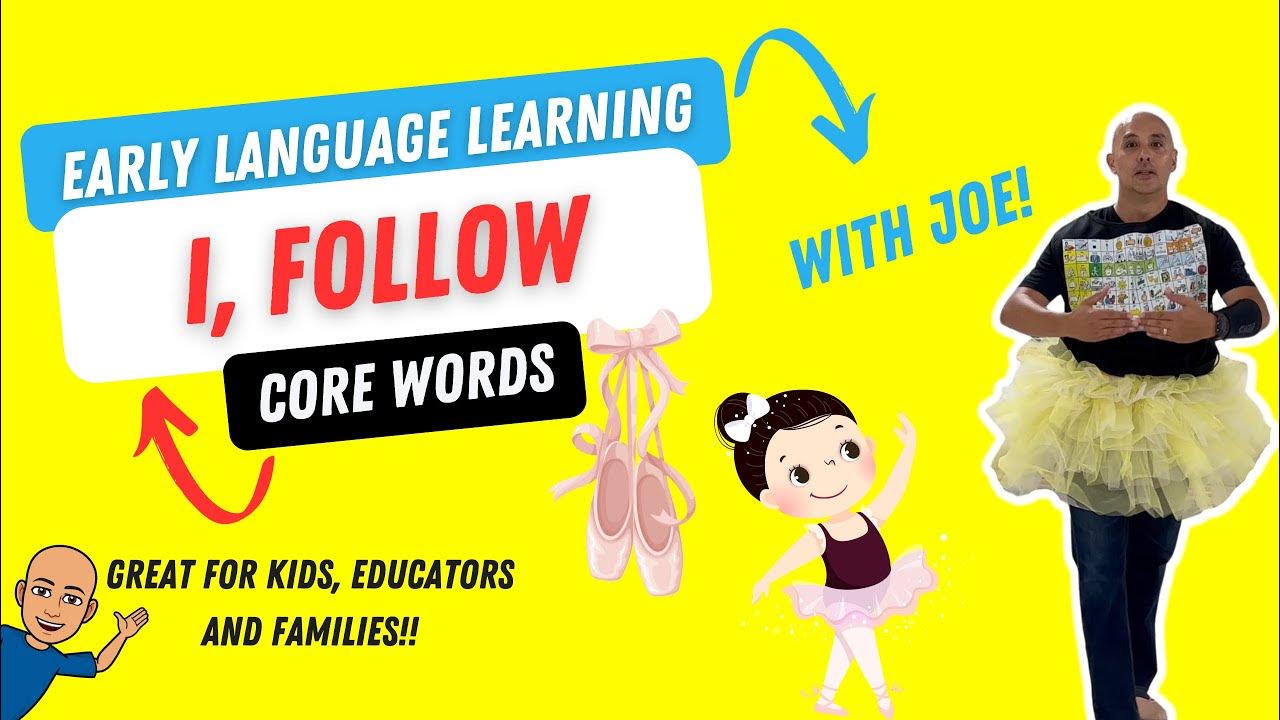Early Language Learning | Kids' program | Core word: Follow | AAC ...