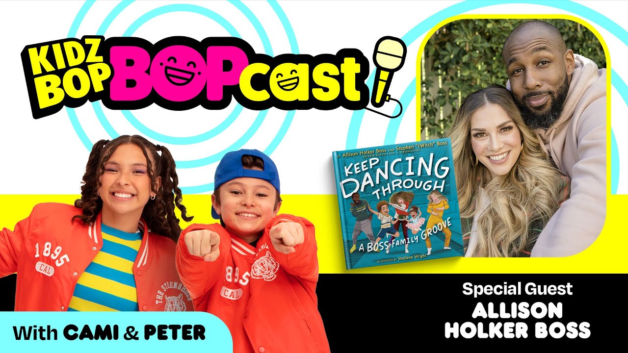 The KIDZ BOP Bopcast with Allison Holker Boss! - YouTube