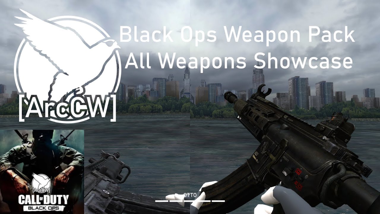 Garry's mod [ArcCW] Black Ops Weapon Pack All Weapons Showcase - YouTube