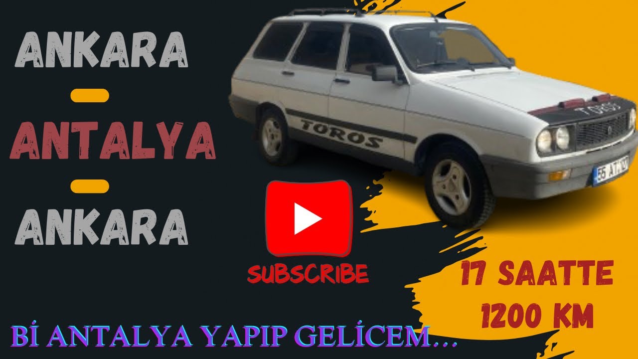 Renault Toros ile ANTALYA Yolculuğu | Renault 12TSW #renault #toros # ...