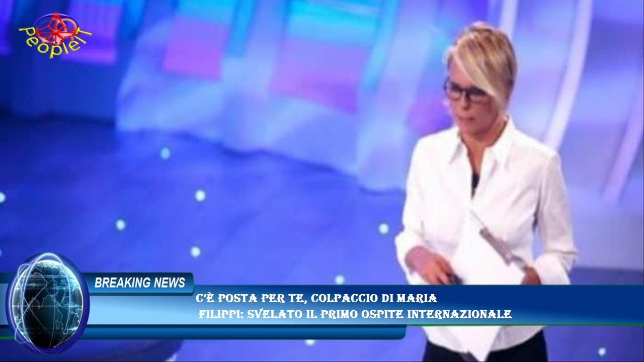 C’è Posta per Te, colpaccio di Maria Filippi: svelato il primo ospite ...