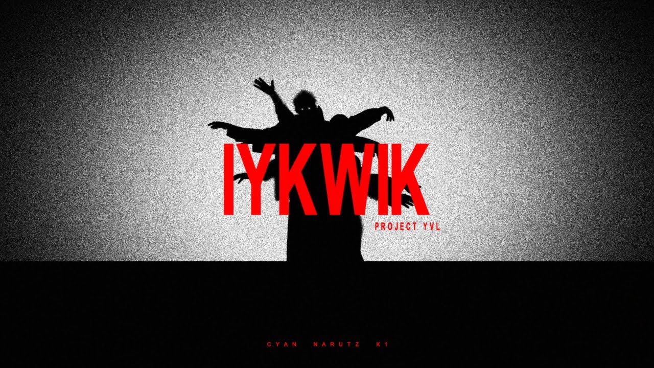 PROJECT YVL | ft @k1zip23 and @NARUTZ - YouTube