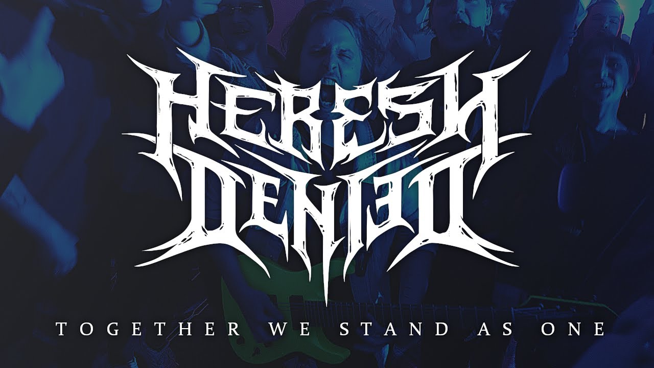 HERESY DENIED - Together We Stand As One feat. Michał Surowiec ...