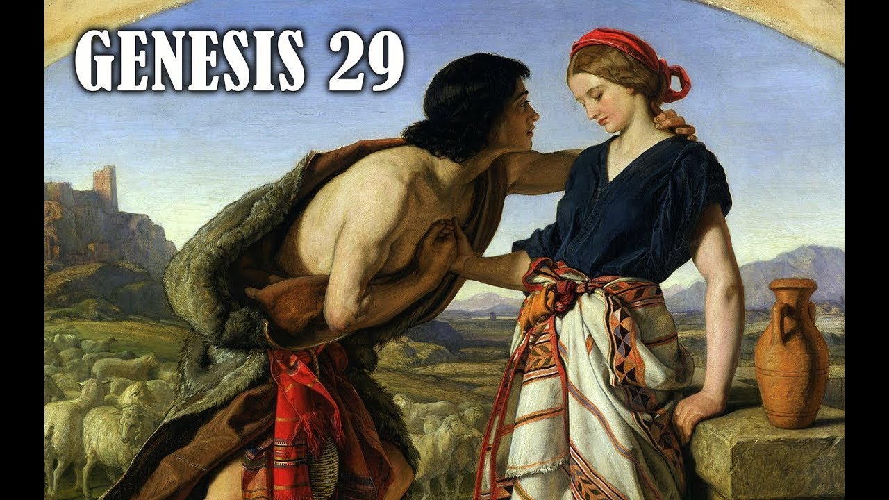 GÊNESIS CAPÍTULO 29 - VERSÍCULOS de 1 a 35 - A BÍBLIA EM UM ANO! - YouTube