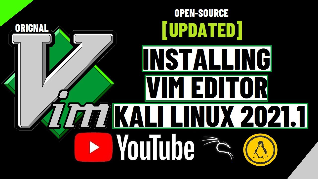 How To Install Vim Editor On Kali Linux 2021 1 Vi Improved Vim how-to-install-vim-editor-on-kali-linux-2021-1-vi-improved-vim