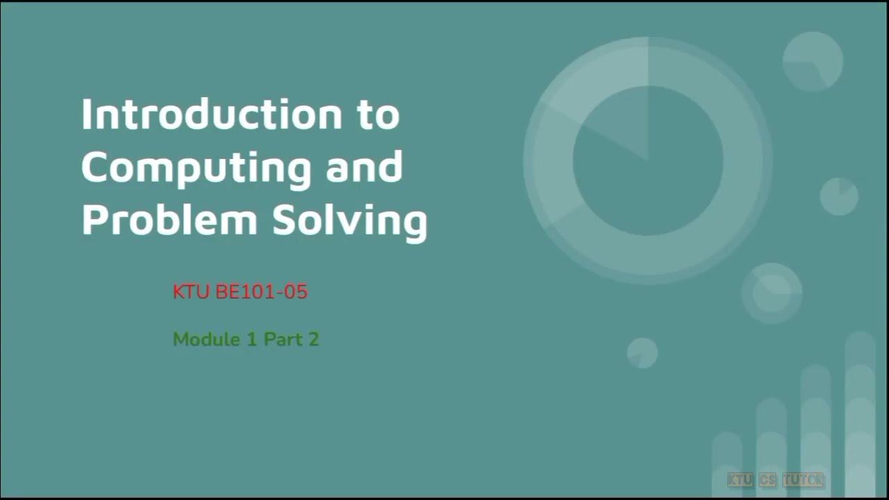 KTU BE101-05 ICPS S1S2 Introduction to Computing and prob solvin|Module 1 Part 2|Instructions ...