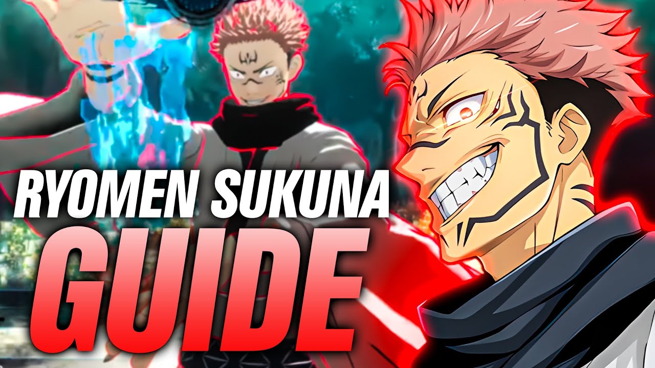 How To Play Ryomen Sukuna | Jujutsu Kaisen Cursed Clash Beginner Guide ...