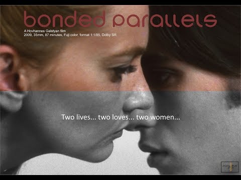 Bonded Parallels 2009 / 87 min / Arm /Fr /Nor (Հայերեն)