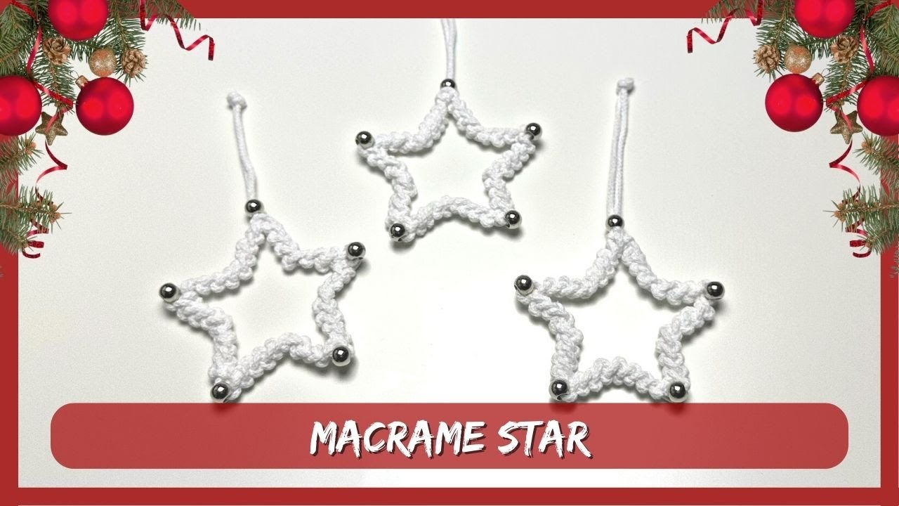 DIY Easy Macrame Christmas Star Tutorial, Christmas ornament - YouTube