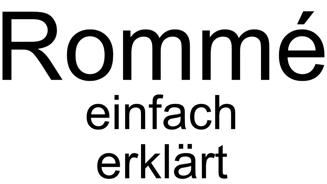 Rommé einfach erklärt - Kartenspiel - Spielanleitung Deutsch - YouTube