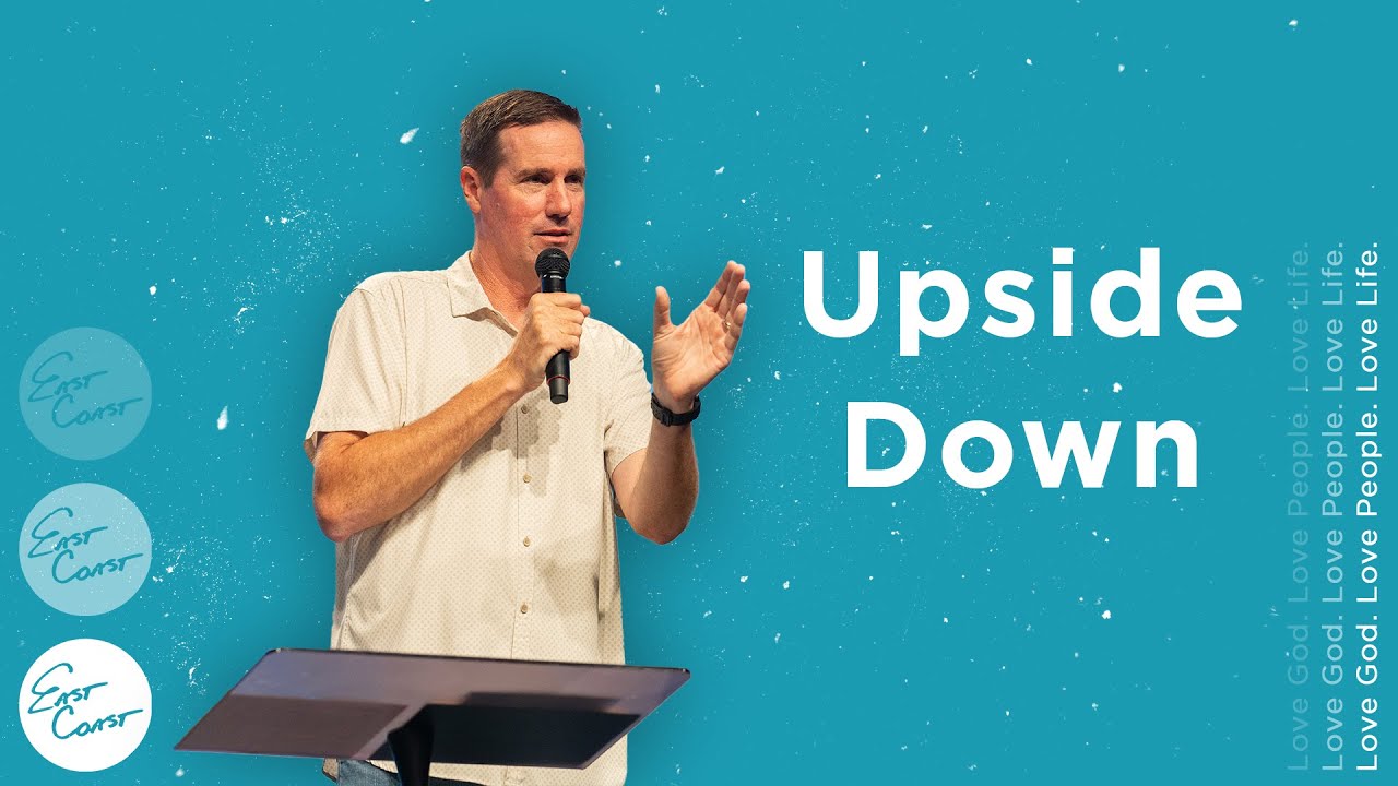 How to Live this Ordinary Life Upside Down | Pastor Bryan Moore - YouTube