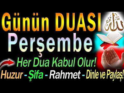 Perşembe Bu Duayı Dinlemeden Güne Başlamayın! Hayatınızı Değiştirecek Mucize Dua