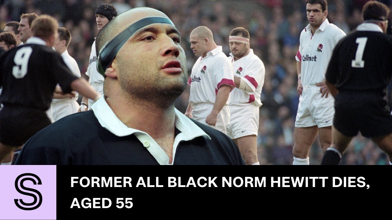 Former All Black Norm Hewitt dies after battle with motor neurone disease | Stuff.co.nz - YouTube