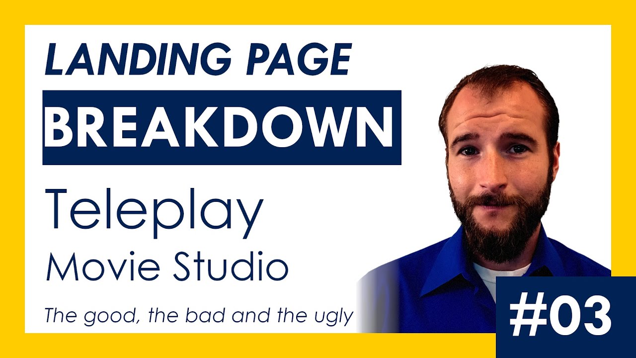 Landing Page Breakdown 03 - Teleplay Movie Studio - YouTube