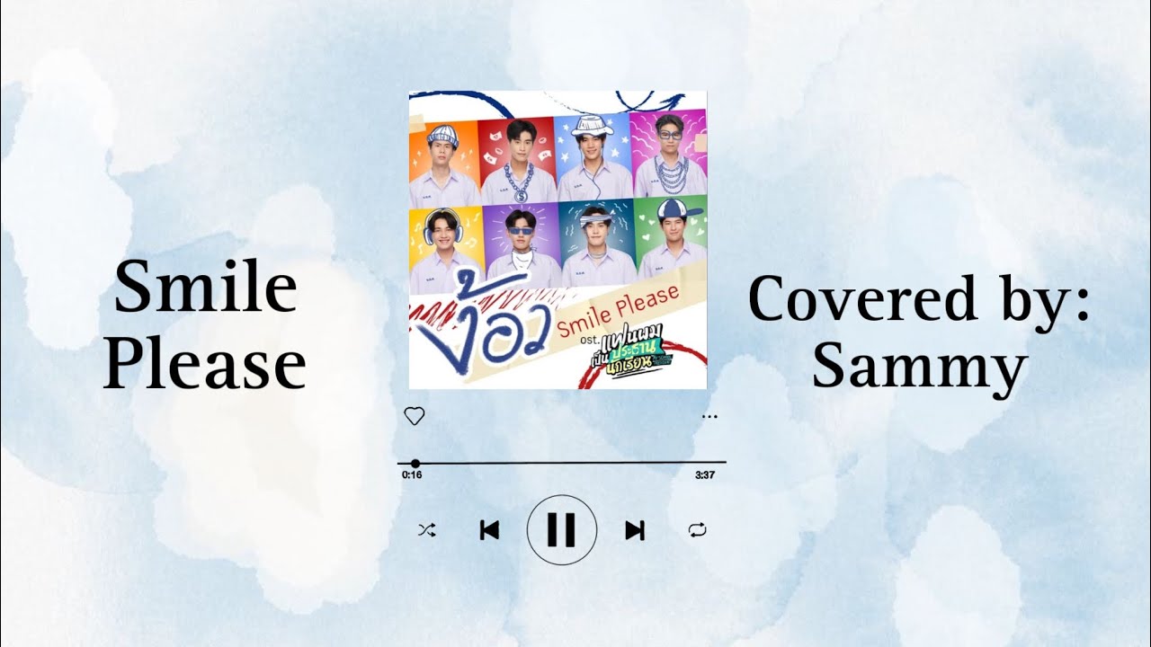 Smile Please Covered by Sammy - YouTube