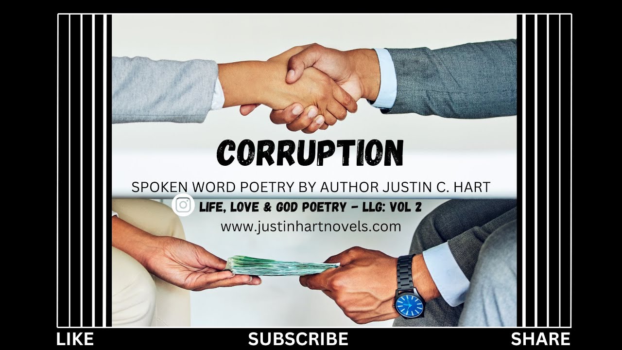 CORRUPTION | LYRIC VIDEO | SPOKEN WORD POETRY | Author Justin C. Hart ...