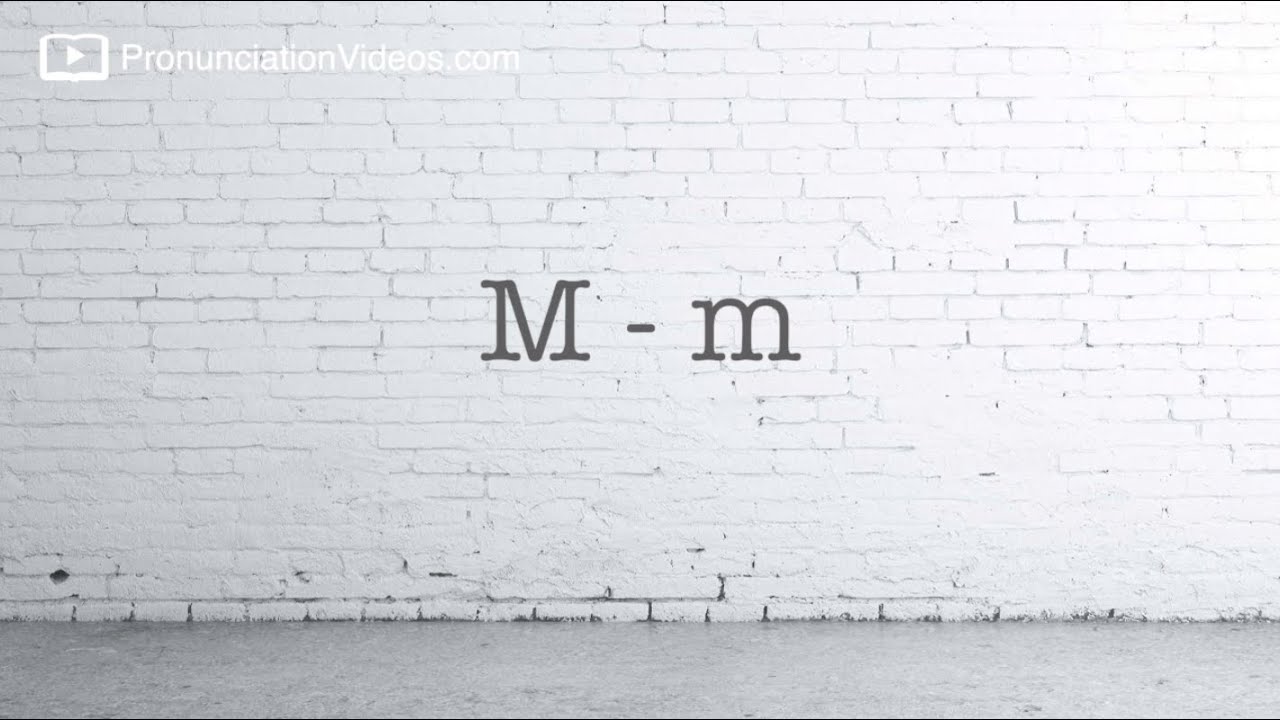How to pronounce Alphabet M - YouTube