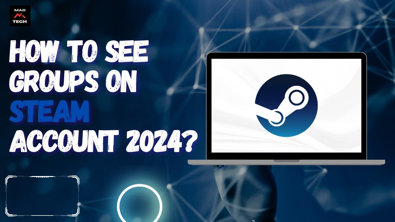 How to See Groups on Steam Account 2024? - YouTube