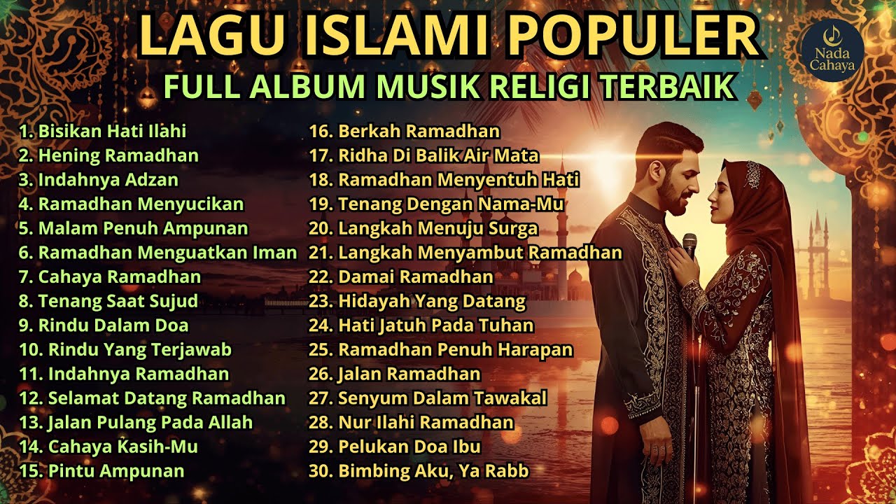 Kumpulan Lagu Islami Terbaik Full Album Religi Paling Populer ...