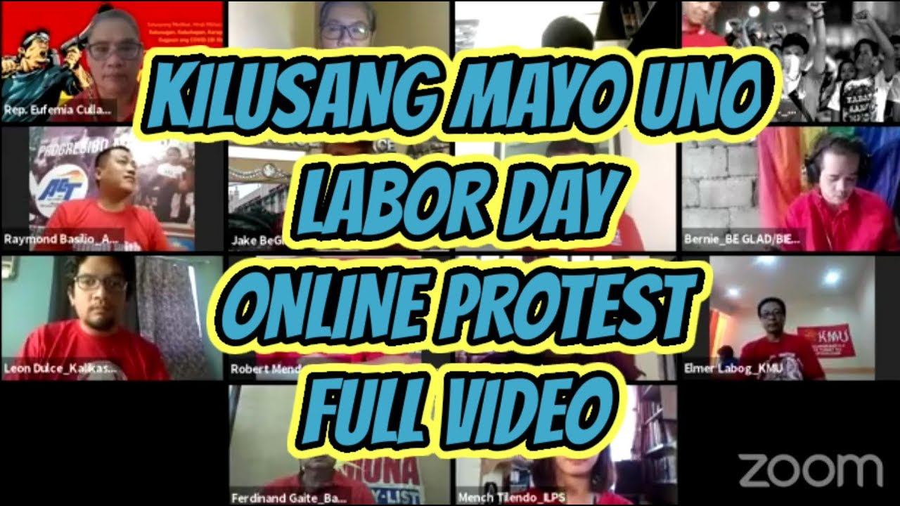 Kilusang Mayo Uno Online Protest full video 2020 - YouTube