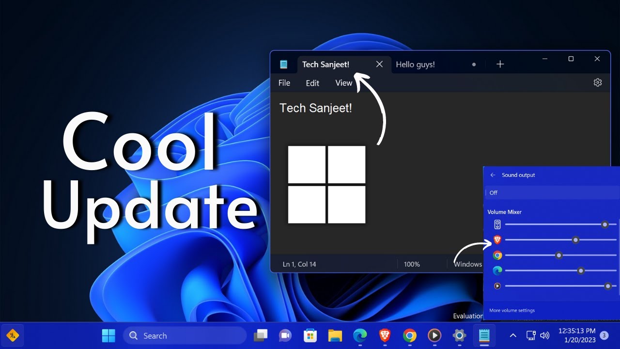 Windows 11 22H2 New Update — Notepad Tabs, Spotlight, Volume Mixer ...