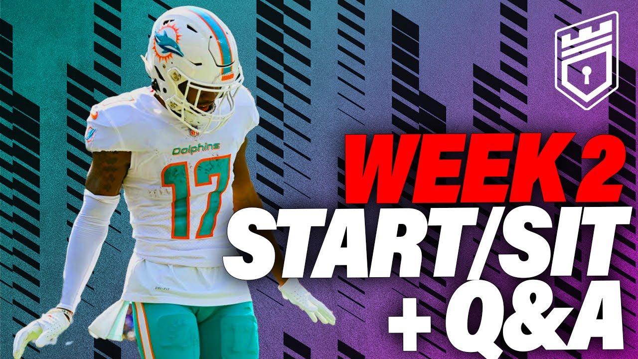 Week 2 Start/Sit LIVE (Injury Updates) - Fantasy Football Week 2 - YouTube